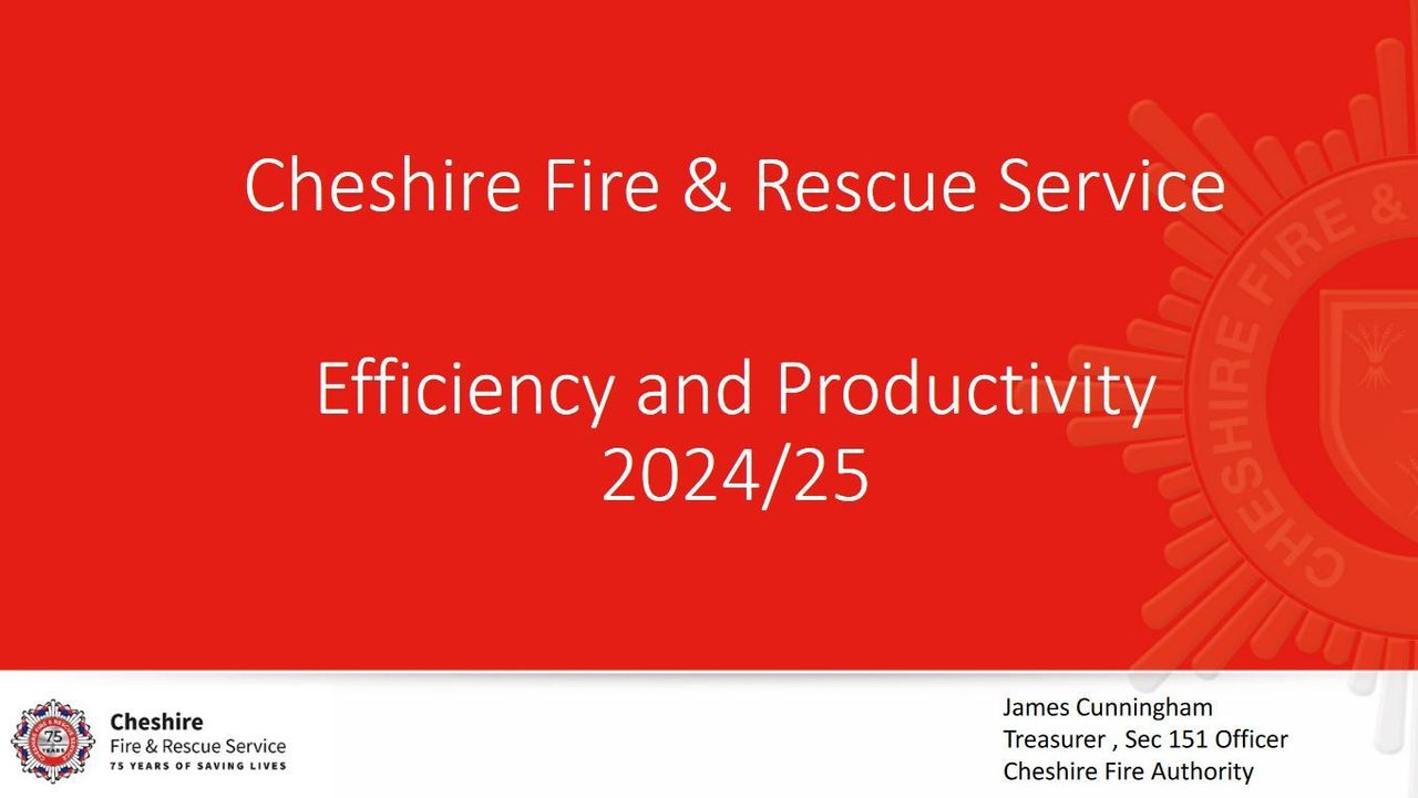 Cheshire Fire & Rescue Service - Efficiency and Productivity Plan